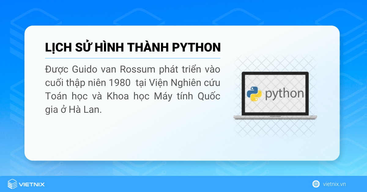Lịch sử và Sự Phát Triển của Ngôn Ngữ Lập Trình Python